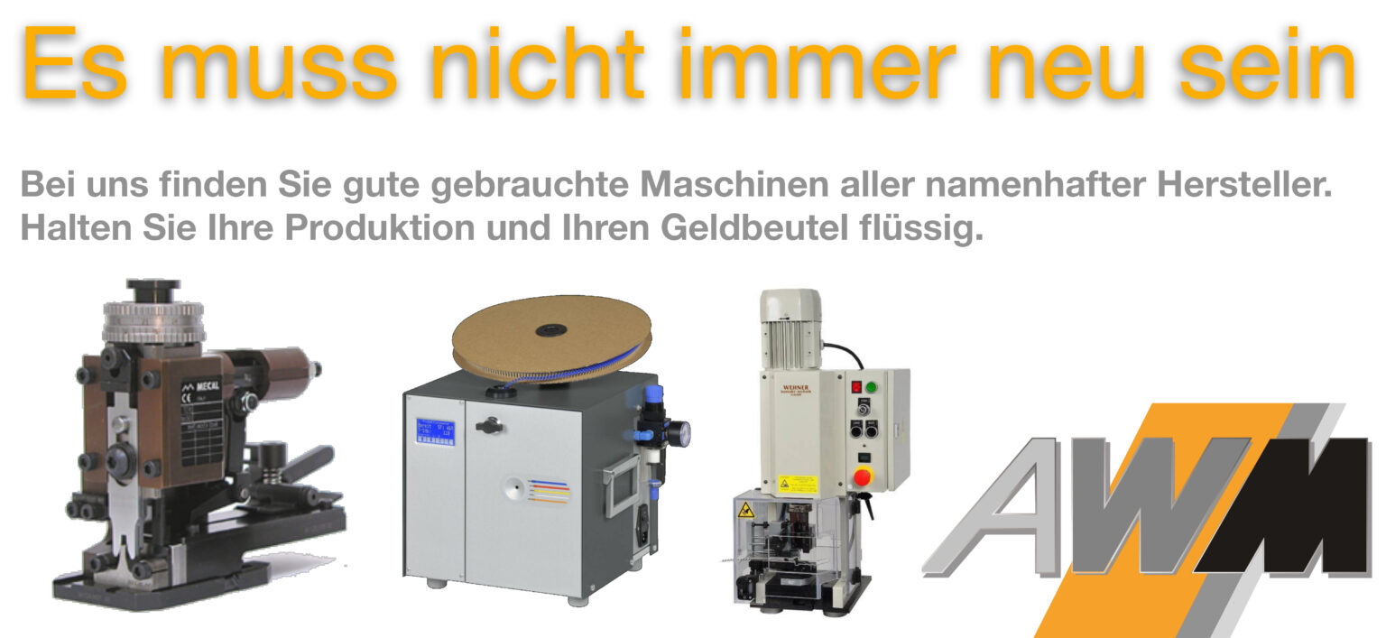 Gebrauchte Kabelverarbeitungsmaschinen von AWM-Weidner - AWM ...